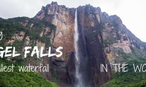 Visit Angel Falls, Venezuela - the tallest waterfall in the world