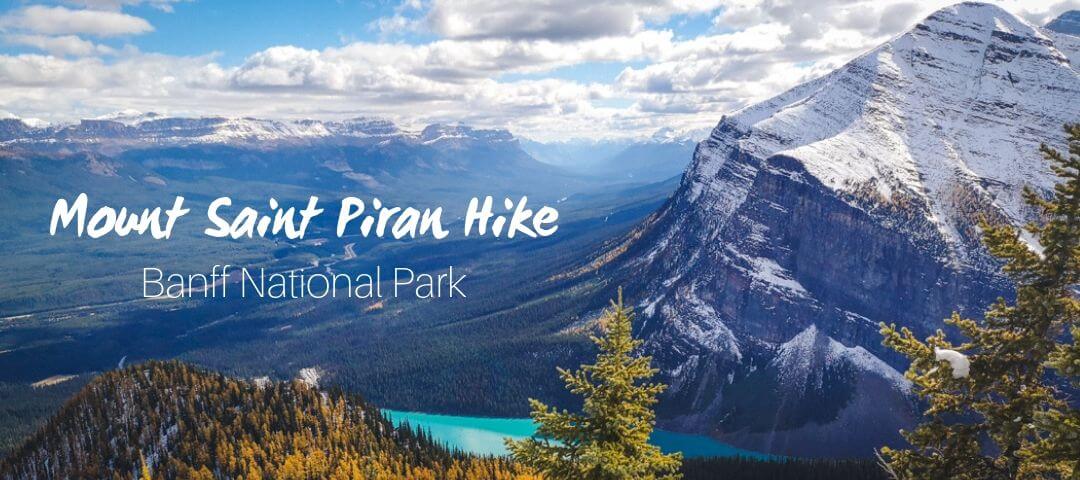 Mount St. Piran Hike in Lake Louise: Your Complete Guide